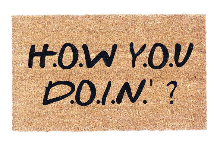 How You Doin? – Canada Mats
